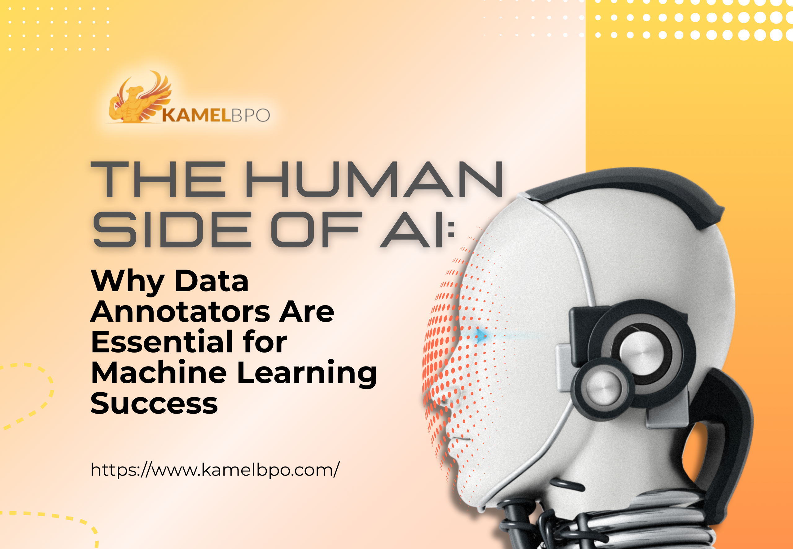The Human Side of AI and Machine Learning | KamelBPO